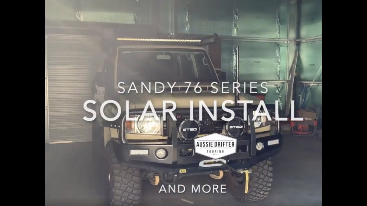 Sandy 76 series Toyota landcruiser electrical installs, solar air ...