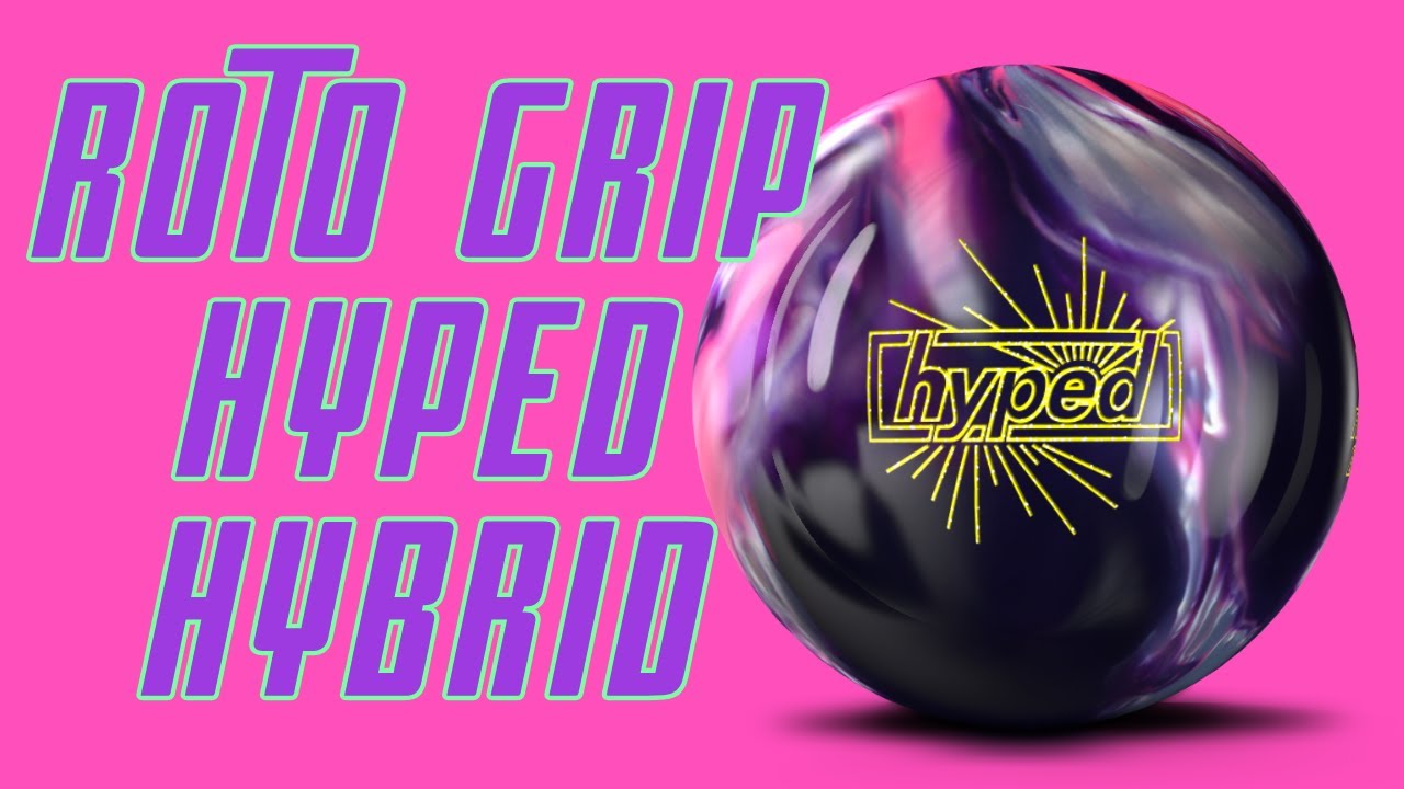 Roto Grip Hyped Hybrid - YouTube