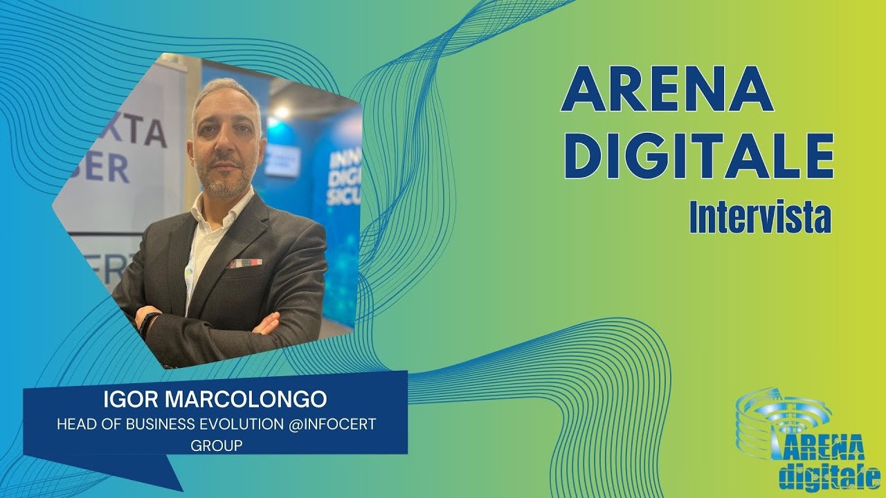 ARENA DIGITALE INTERVISTA IGOR MARCOLONGO - HEAD OF BUSINESS EVOLUTION ...