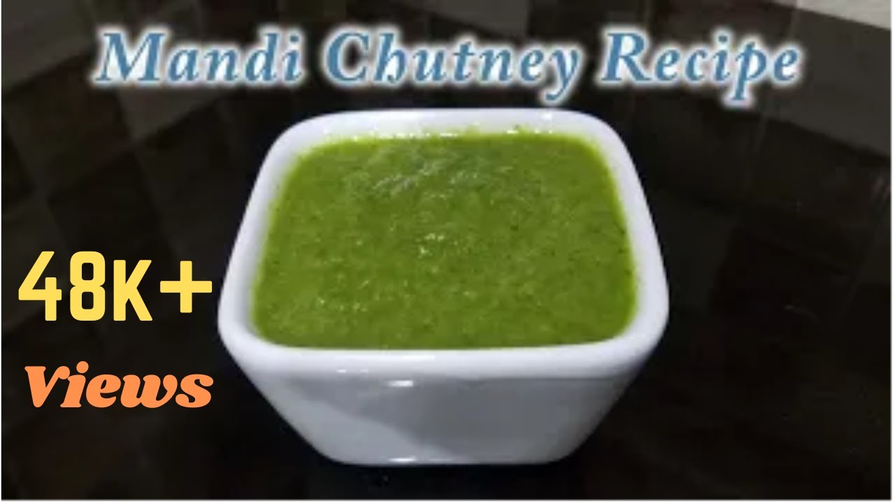 Mandi Ki Chatni - Mandi Chutney Recipe(Mandi Sauce Recipe) - Mandi ...