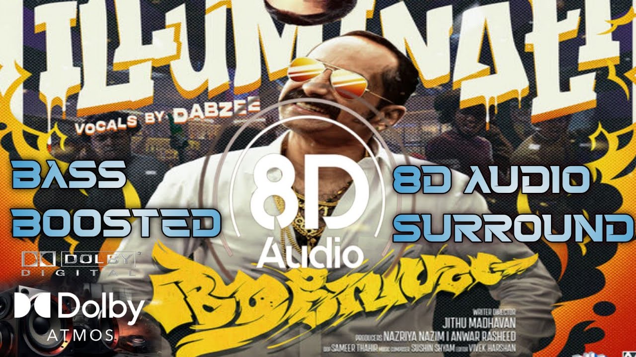 Illuminati -Aavesham Song l 8 D Audio Surround l Bass Boosted l Sushin ...