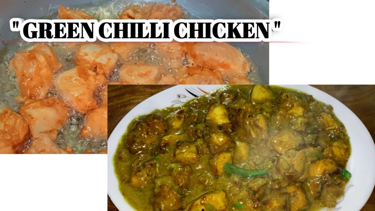 Green Chilli Chicken Recipe - YouTube