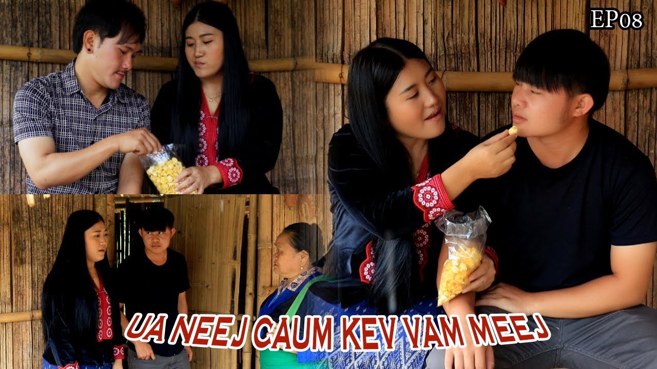 Ua Neej Caum Kev Vam Meej EP08 - YouTube