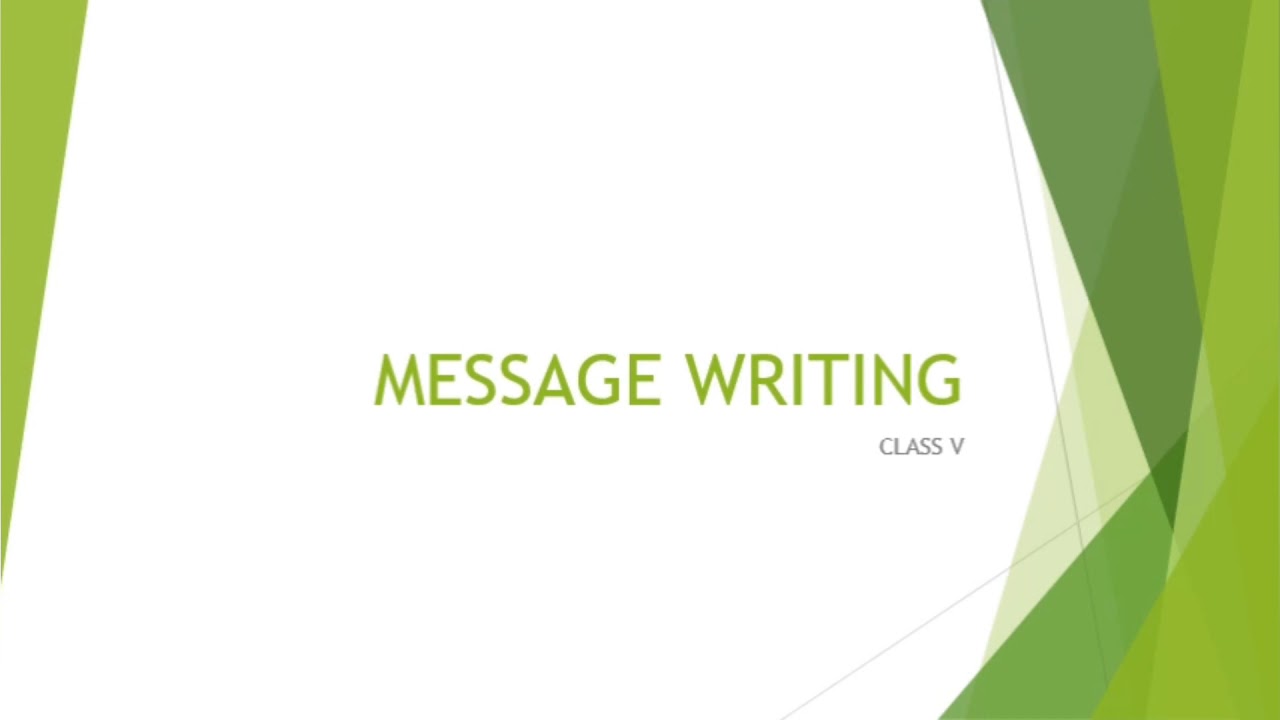 CLASS - 5, ENGLISH GRAMMAR, 'MESSAGE WRITING' - YouTube