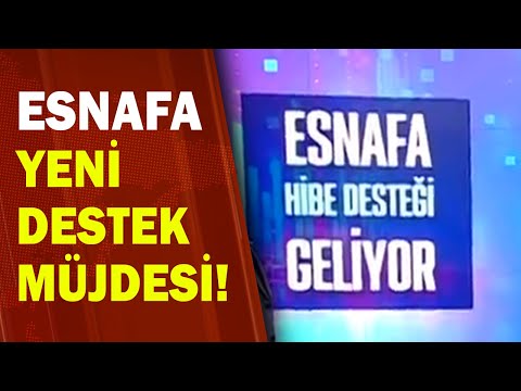 Esnafa Yeni Destek Paketi Yolda! / A Haber | A Haber