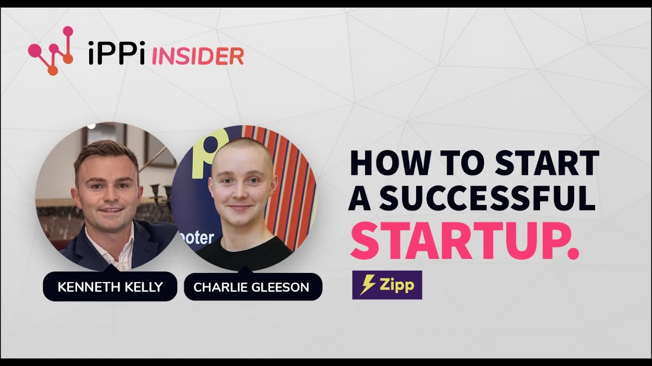 iPPi Insider EP 05: How to start a SUCCESSFUL start up with Charlie ...