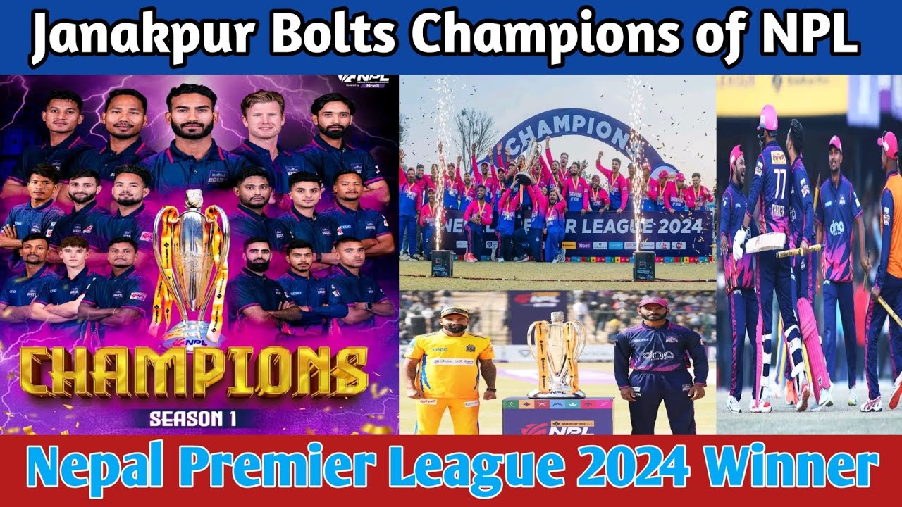 Nepal Premier League 2024 Champions Janakpur Bolts | NPL | Cricket ...