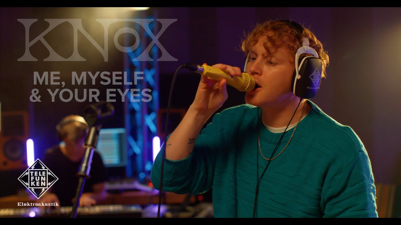 Knox - "Me, Myself & Your Eyes" Live at the TELEFUNKEN Soundstage - YouTube