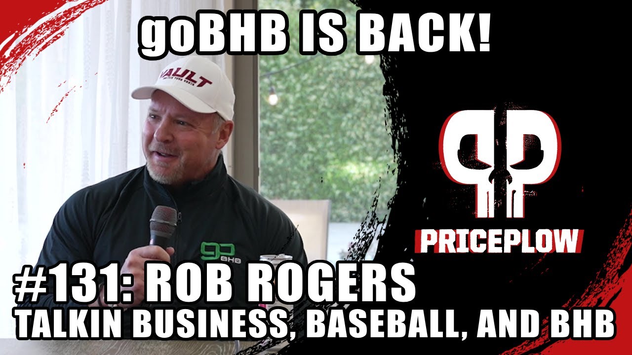 goBHB is Back! Rob Rogers Talks Business, Baseball & BHB | Episode 131 ...