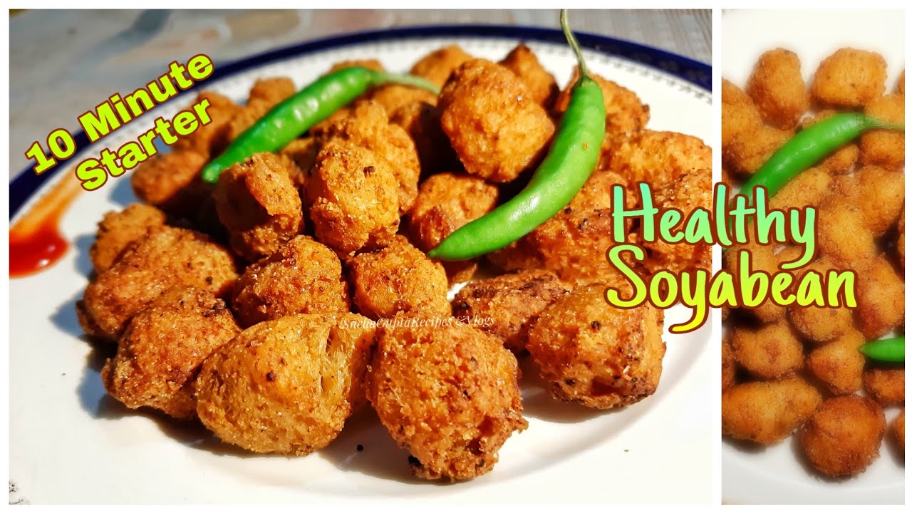 Fried Soyabean Recipe|10 Minute Starter Recipe |बनाये सोयाबिन झटपट ...