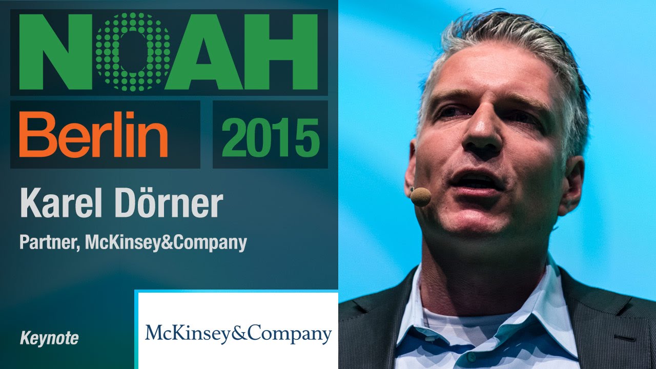 Karel Dörner, McKinsey&Company - NOAH15 Berlin - YouTube