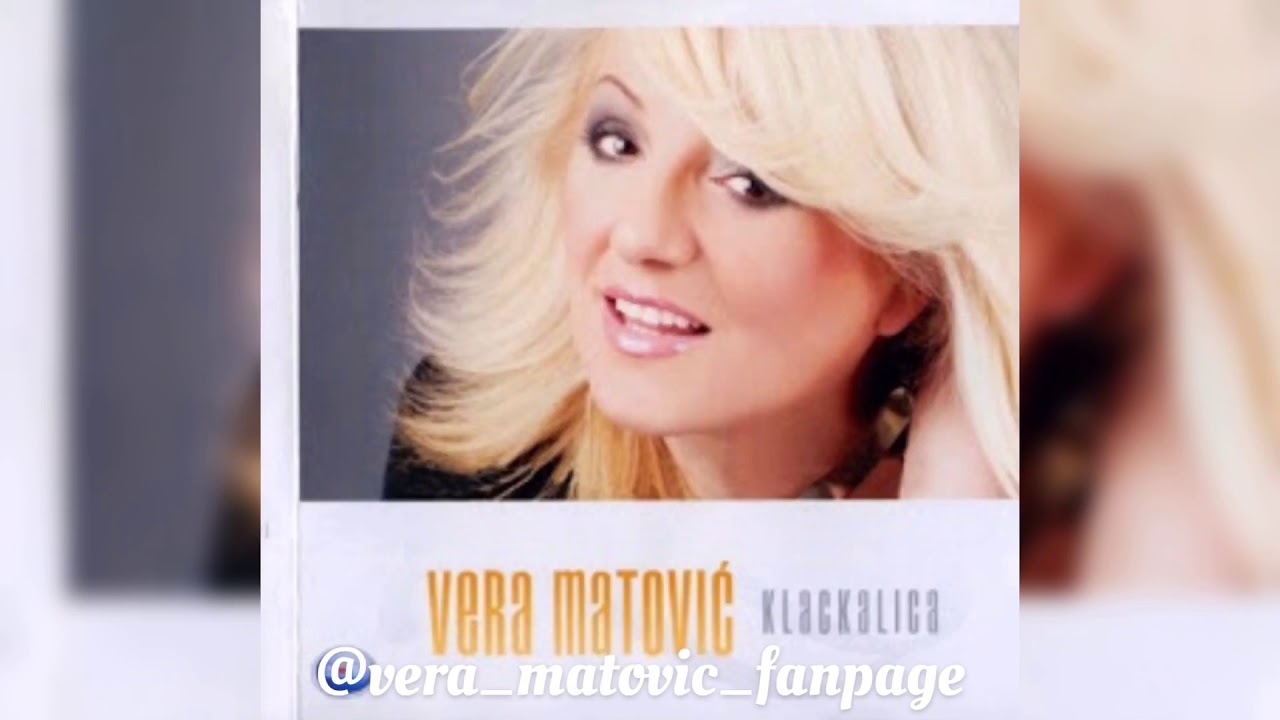 Vera Matovic - Zena sa srca dva - (Audio 2006) - YouTube