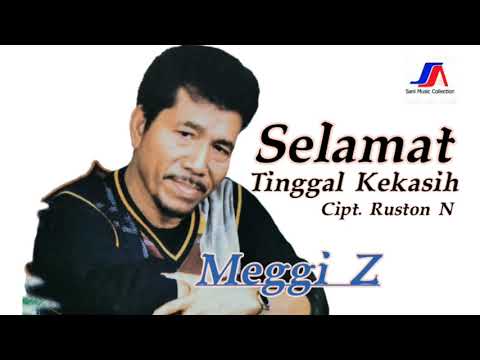 MEGGI Z - SELAMAT TINGGAL KEKASIH
