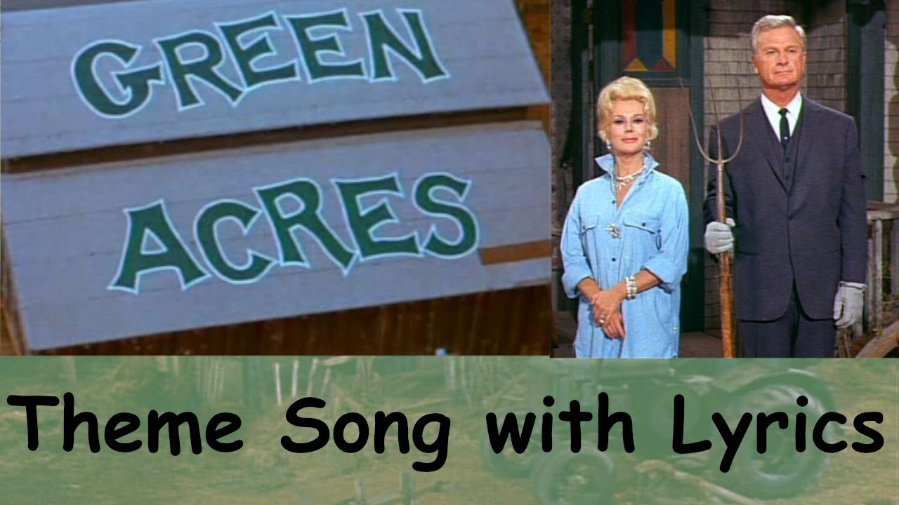 Green Acres TV Show Theme Song with Lyrics & Fun Facts - YouTube