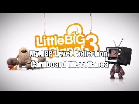 My LBP Level Collection: Cardboard Miscellanea - YouTube