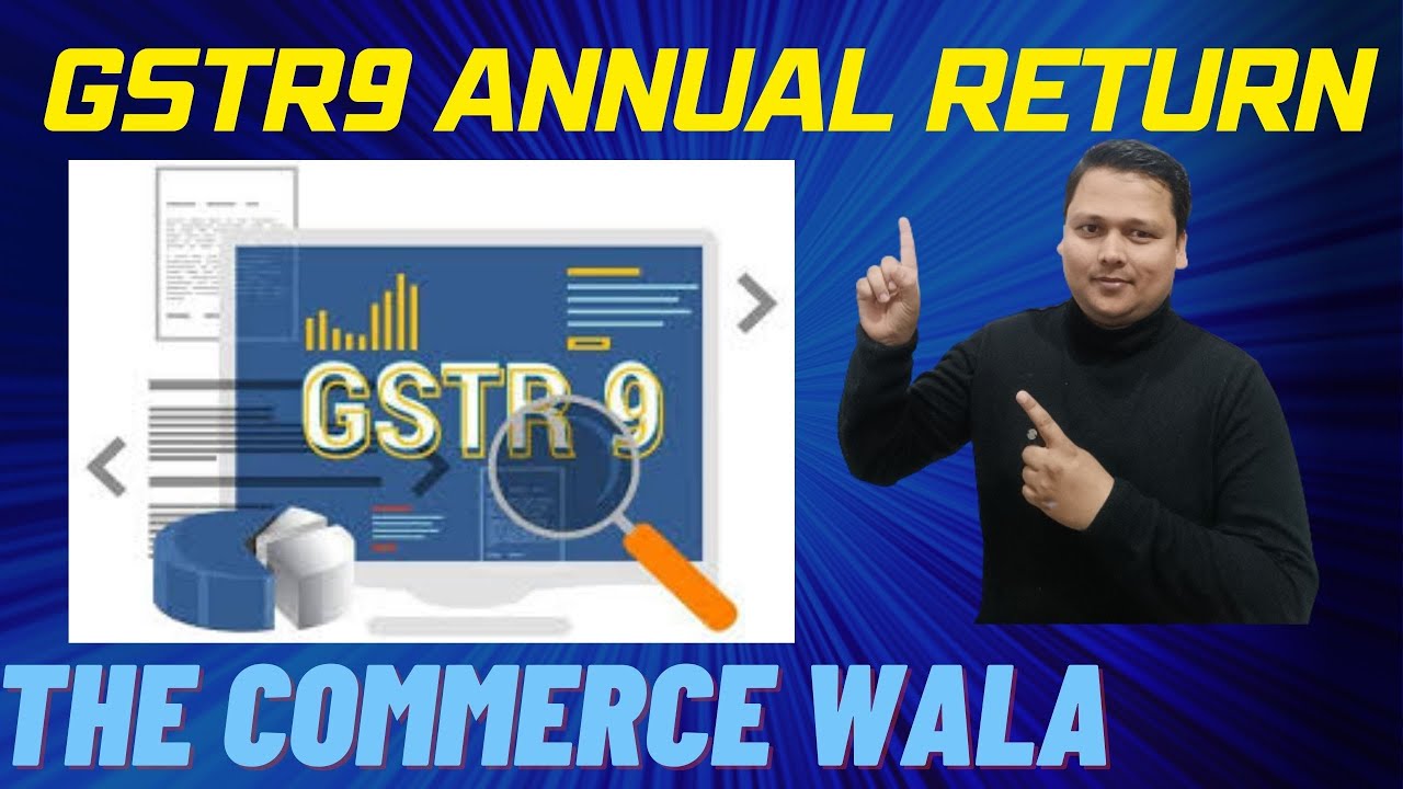 GST Annual Return Concept GSTR9 GSTR9C GST Document Record And gst-annual-return-concept-gstr9-gstr9c-gst-document-record-and