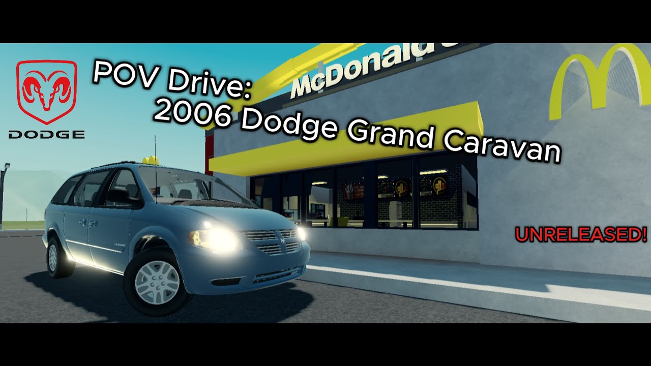 POV Drive: 2006 Dodge Grand Caravan (Unreleased!) (CKRP Roblox) - YouTube