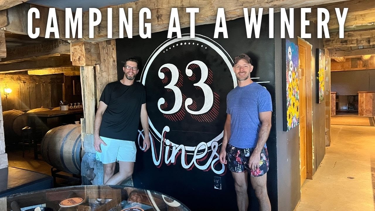 Harvest Host | 33 Vines Winery (Episode 71) - YouTube