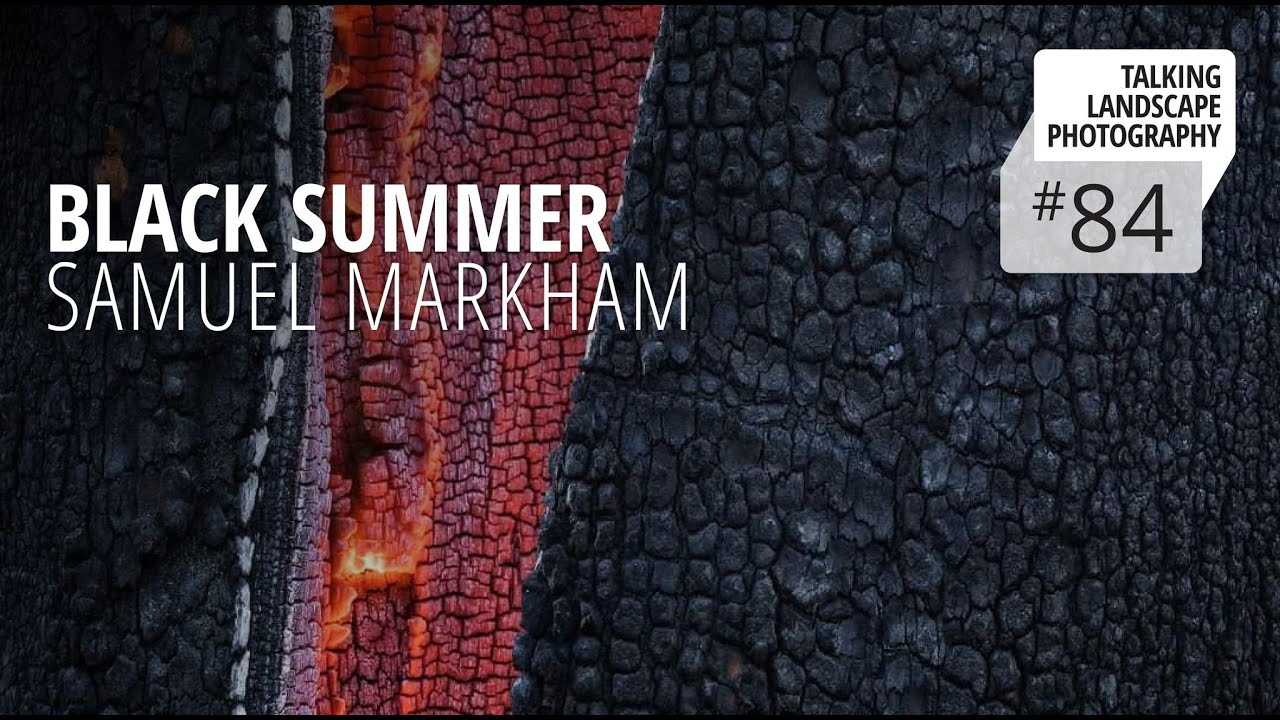 Episode 84: Black Summer with Samuel Markham - YouTube