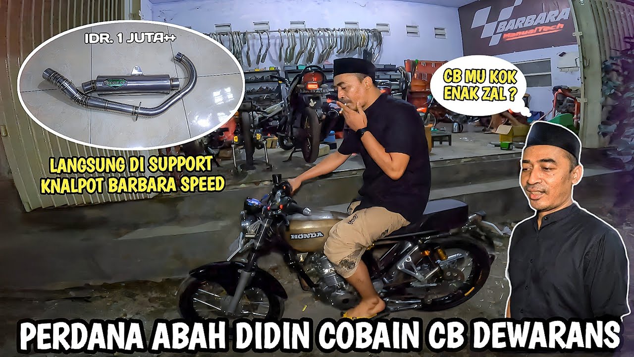 SERVICE CB DEWARANS KE BENGKEL BARBARA SPEED || ABAH DIDIN LANGSUNG ...