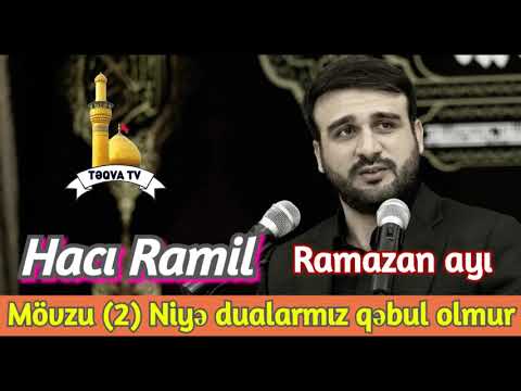 Mövzu (2) Niyə dualarmız qəbul olmur səbəbi nədir- Hacı Ramil