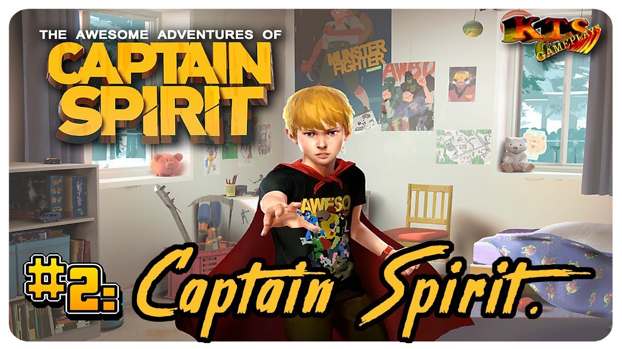 LIFE IS STRANGE: LAS INCREÍBLES AVENTURAS DE CAPTAIN SPIRIT. | #2 ...