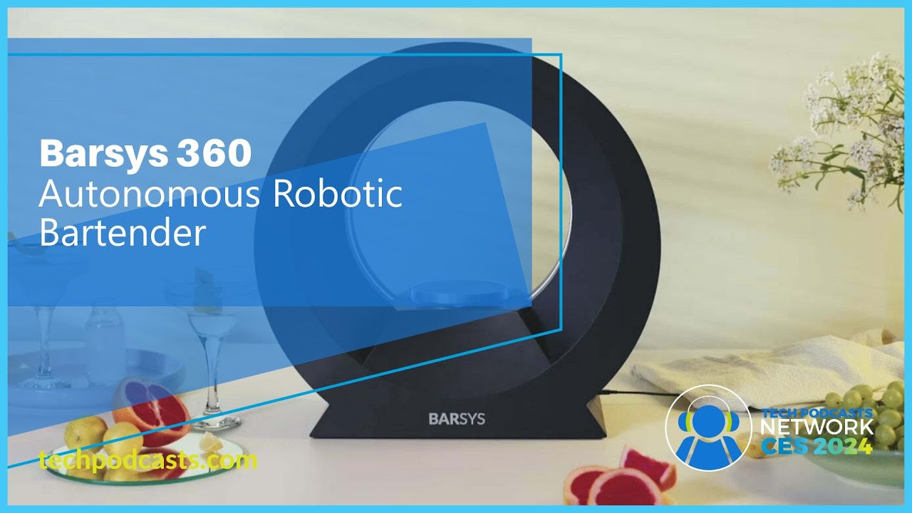 Tech Meets Cocktails: A deep dive into the Barsys 360 @ CES 2024 - YouTube