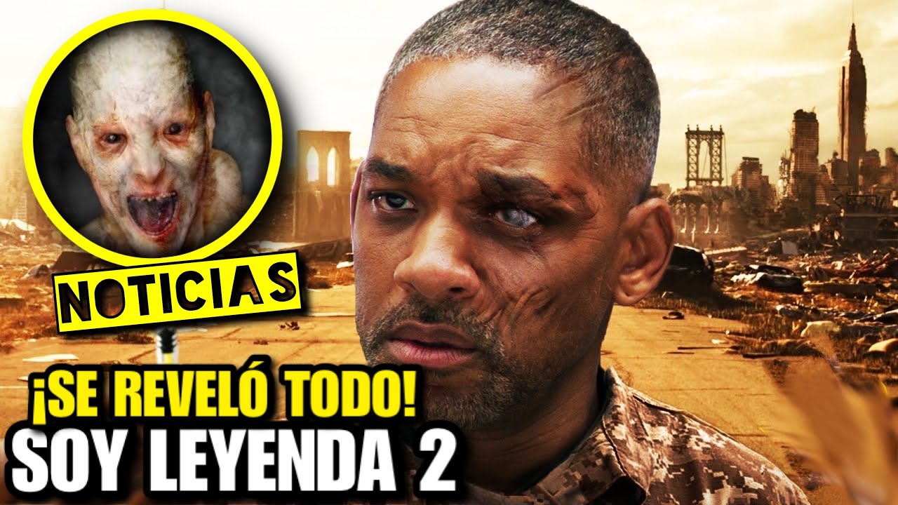 SOY LEYENDA 2 Nuevas Noticias 2023 ¡WILL REGRESA! - YouTube