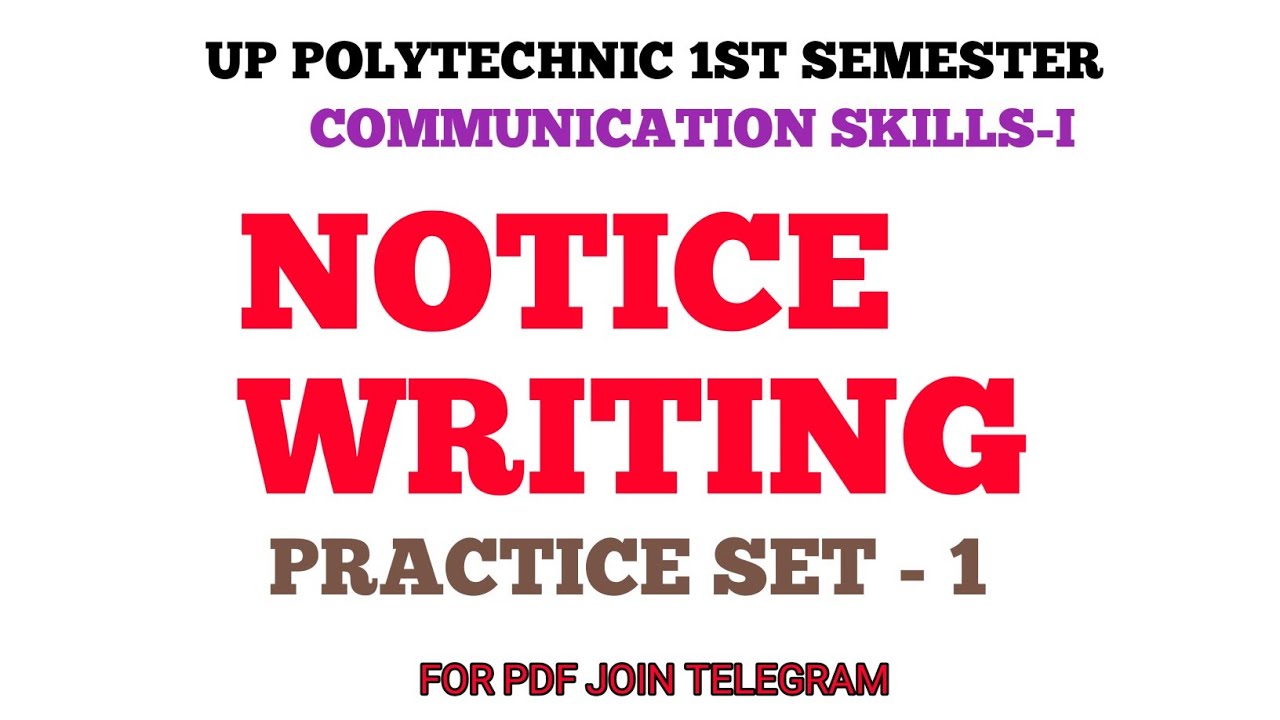NOTICE WRITING | PRACTICE SET- 1| UP POLYTECHNIC 1ST SEMESTER ...
