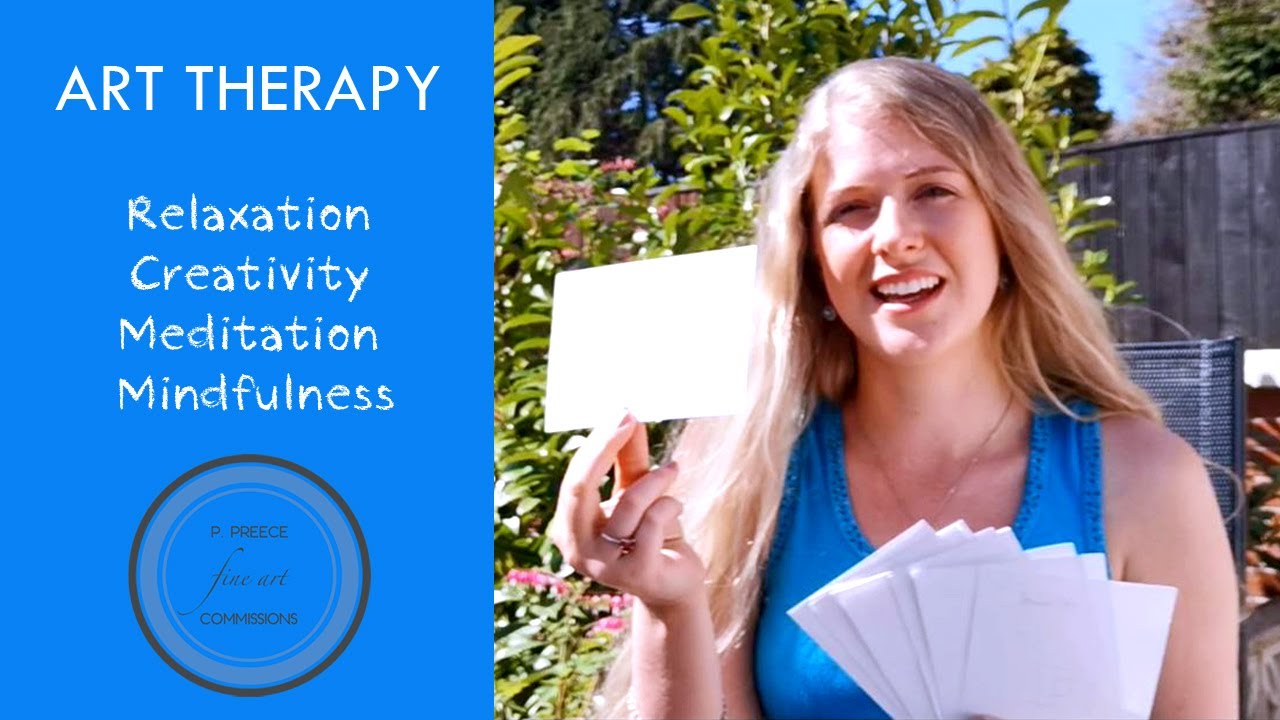 Art Therapy for Relaxation & Creativity - Meditation & Mindfulness ...
