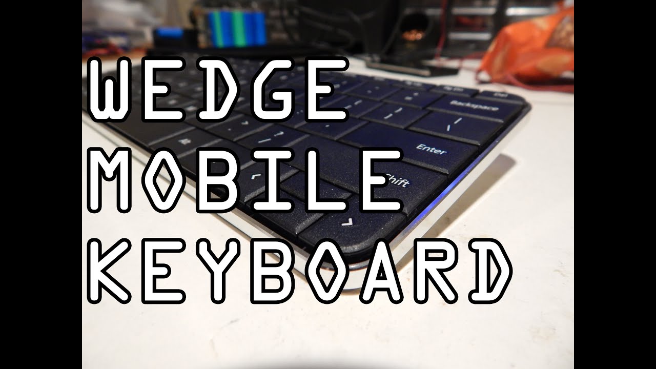 Microsoft Wedge Mobile keyboard review - YouTube