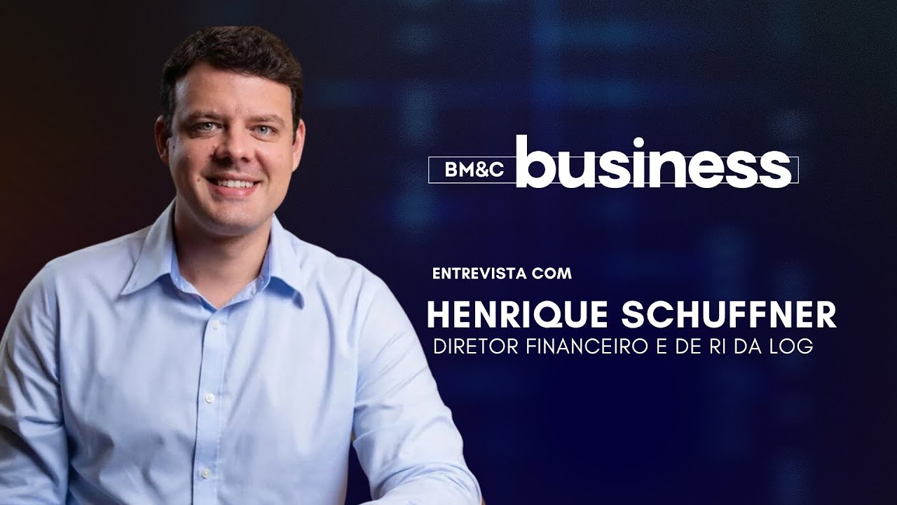 BM&C BUSINESS com Henrique Schuffner - Diretor financeiro e de RI da ...