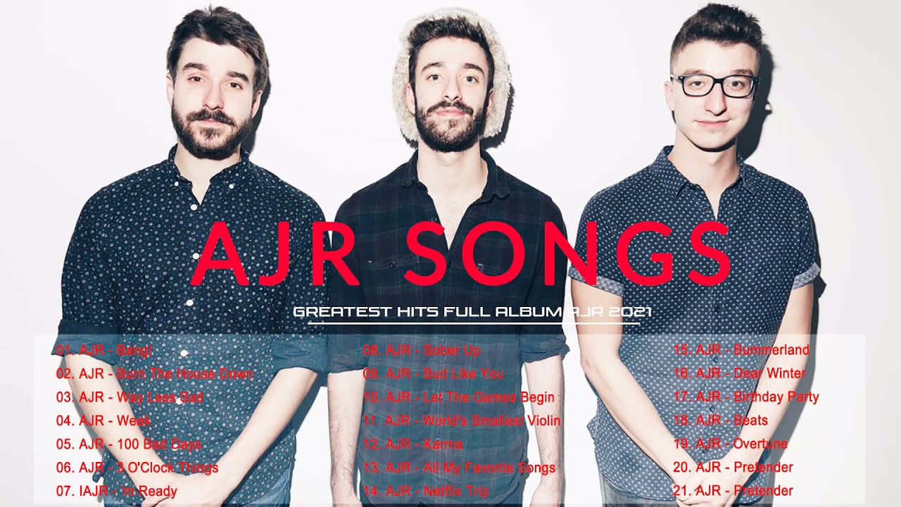 A J R Greatest Hits Full ALbum 2021 - Best Songs Of A J R - A J R ...