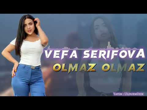 Vefa Serifova - Olmaz Olmaz (Audio Music)