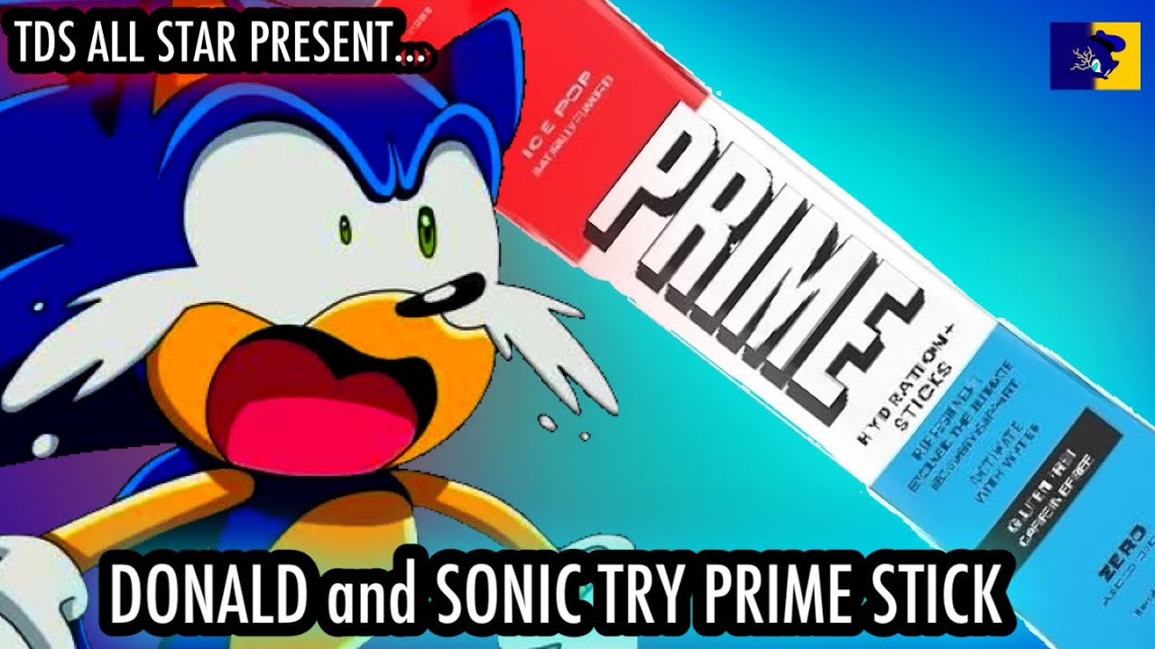Donald and Sonic Try Prime Stick - YouTube