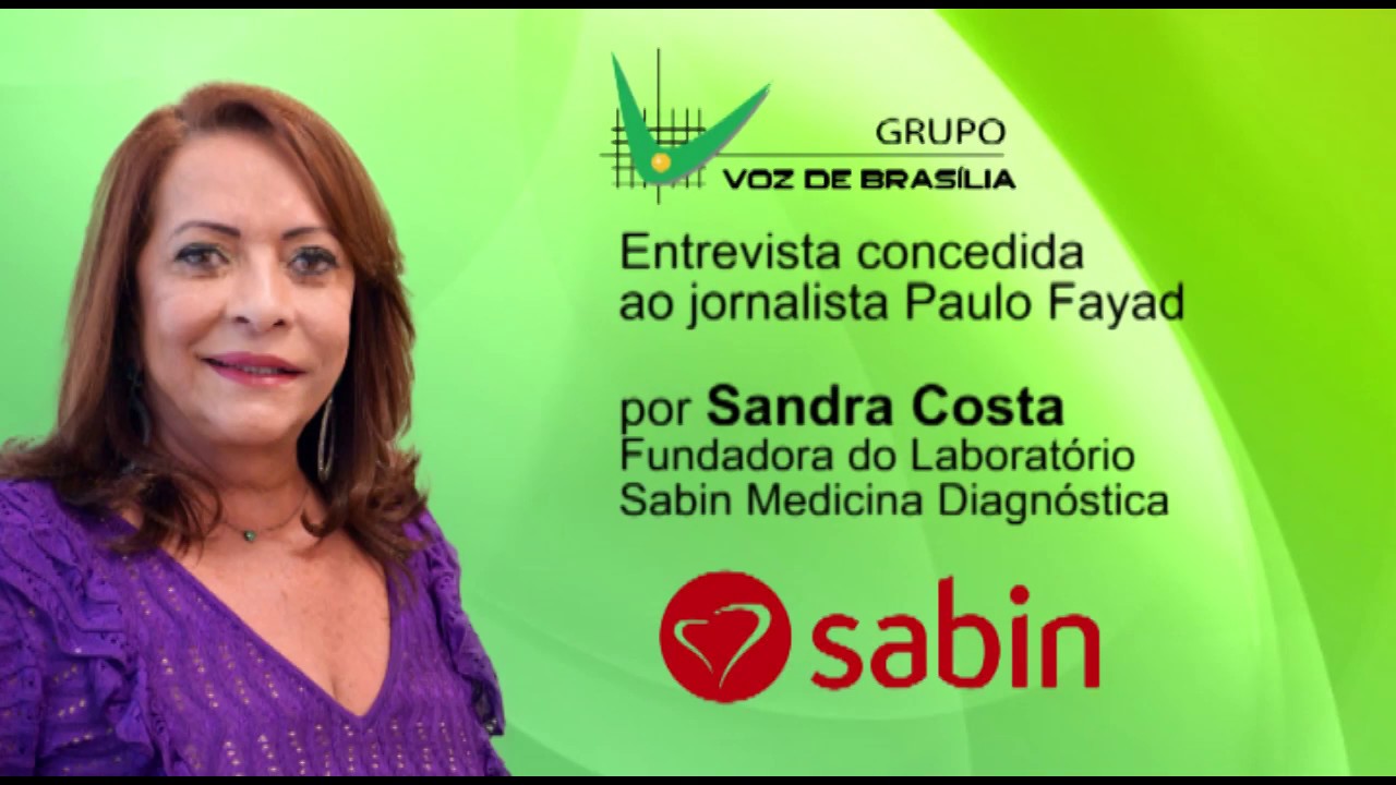Entrevista Sandra Costa - Sócia-Fundadora do Grupo Sabin - YouTube
