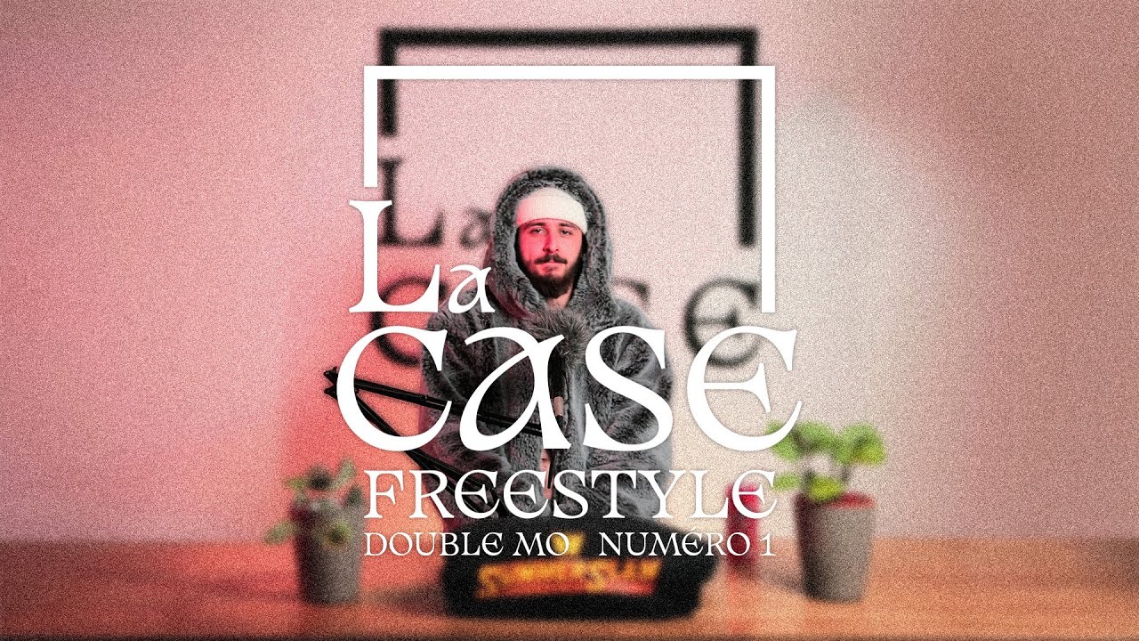 LA CASE FREESTYLE #1 - DOUBLE MO - YouTube