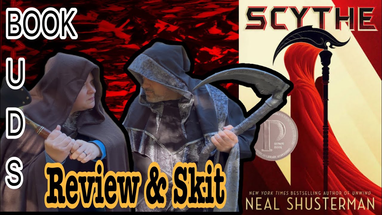Scythe by Neal Shusterman | Review & Skit | Book Buds - YouTube