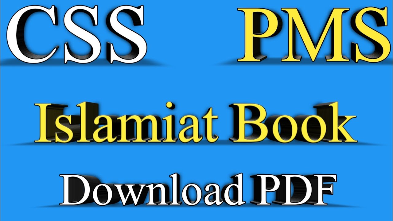 Today Book / Islamiat / CSS / PMS / Islamic Study Book CSS PMS Pdf ...