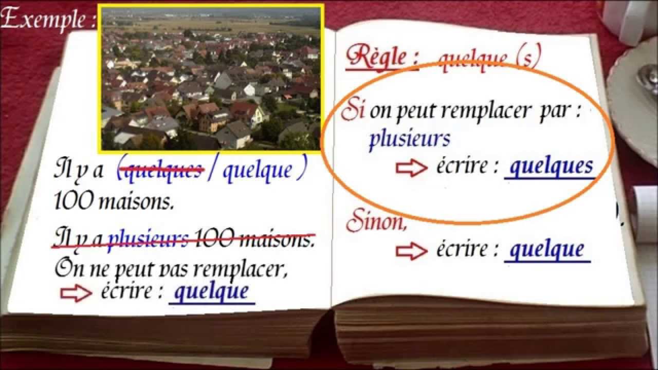 Français facile grammaire - orthographe : quelque / quelques - YouTube