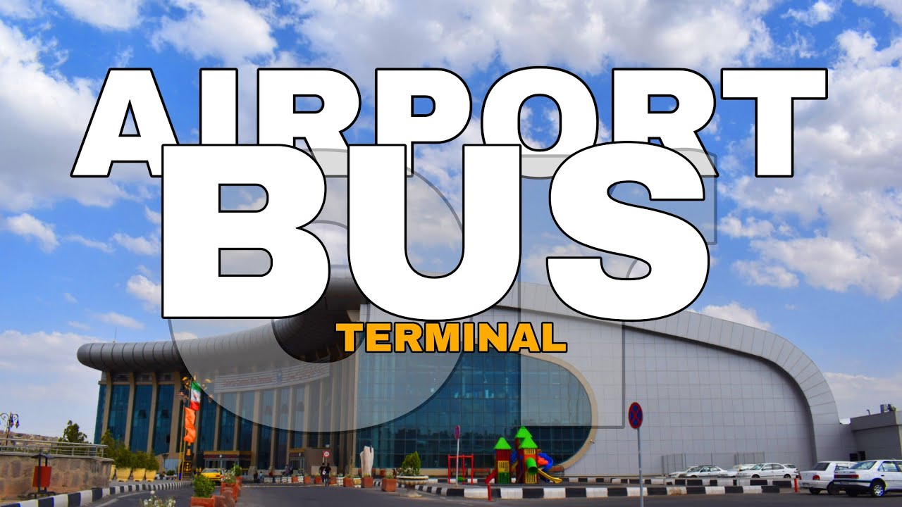 MOST BEAUTIFUL TERMINAL OF IRAN | TABRIZ TERMINAL | AIRPORT | BUS ...