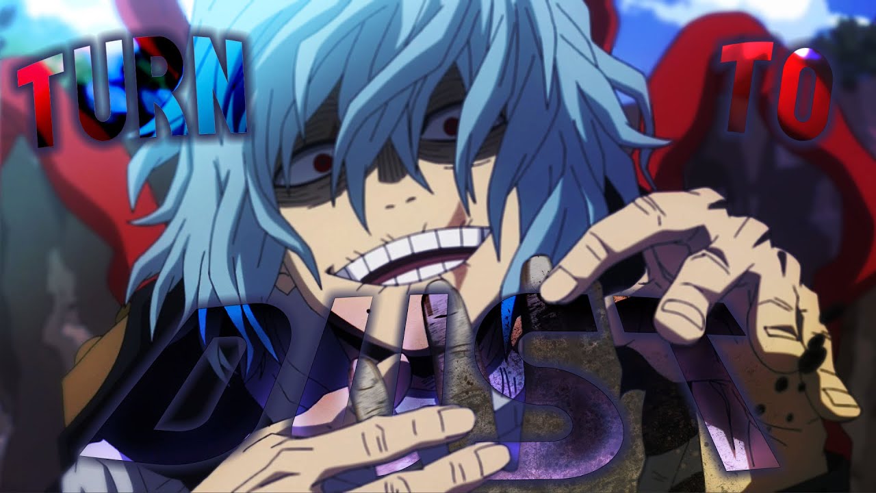 Shigaraki Rap | "Turn Into Dust" | Sonicikoe ft. GALACT1C_RAY, SpeedTK ...