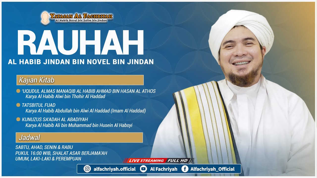 Rauhah Bersama Ustadz Khodir Ridwan & Habib Salim bin Jindan || Senin ...