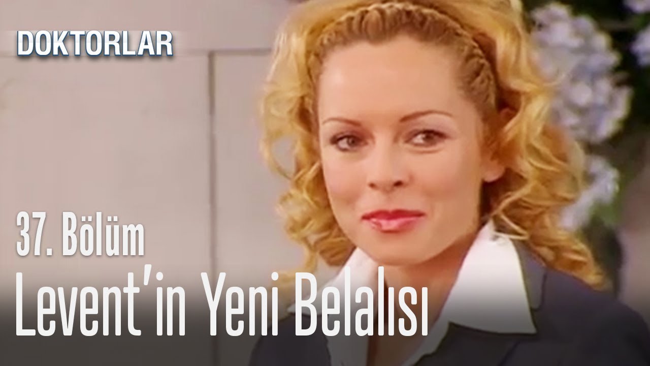 Levent'in yeni belalısı - Doktorlar 37. Bölüm - YouTube