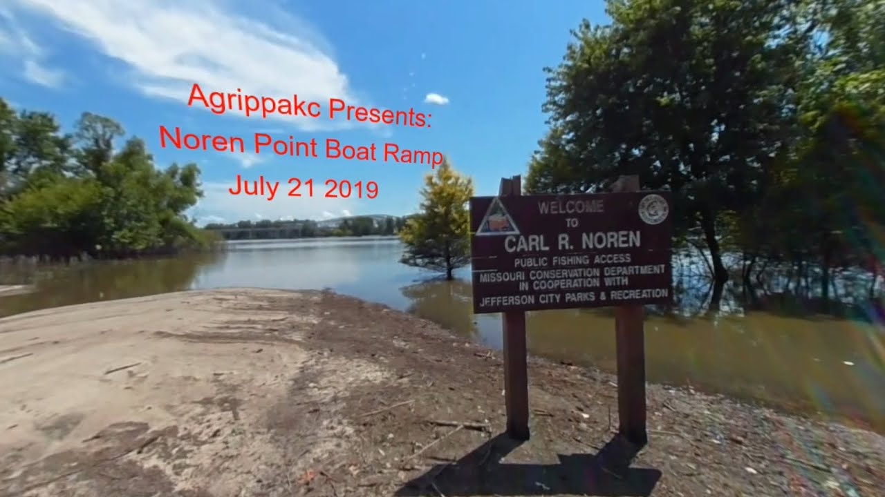 Jefferson City Boat Ramp (Noren Access at Wilson’s Serenity Point) July ...