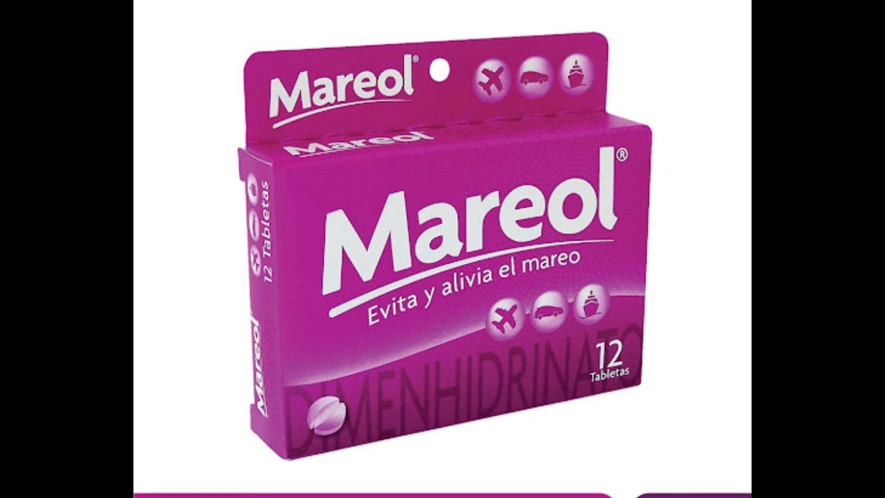 Mareol, Dramamine, Pasedol para que sirve?(Dimenhidrinato) No puedes ...