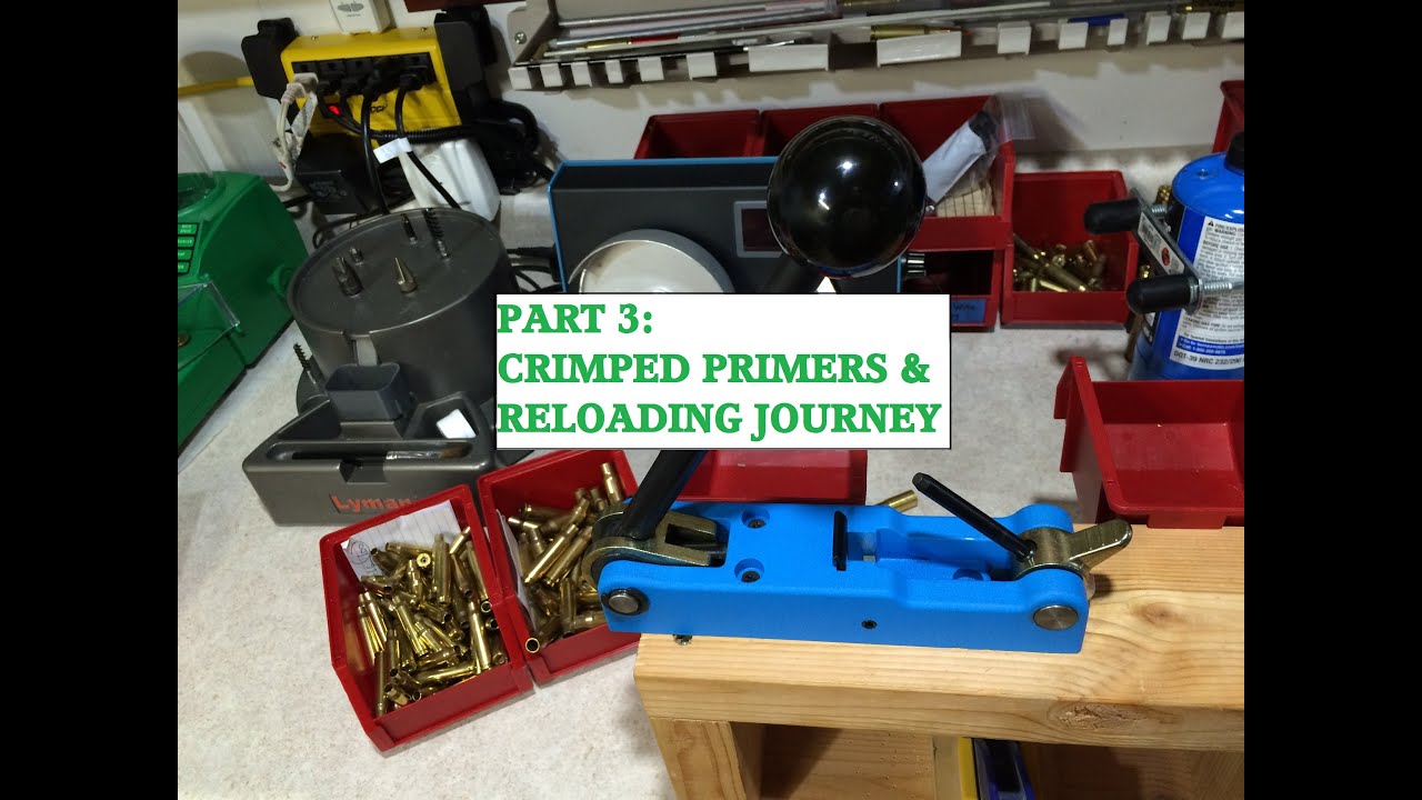 RELOADING START TO FINISH CRIMPED PRIMERS PART3 - YouTube