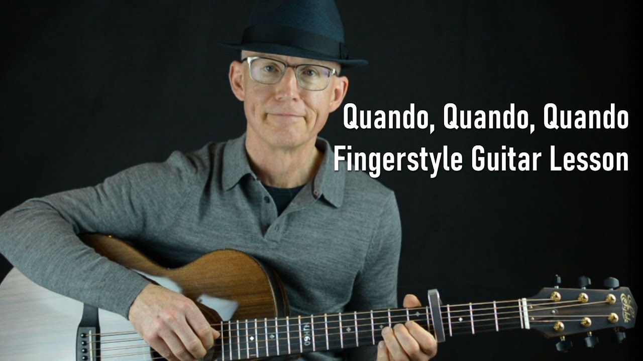 Quando Quando Quando | fingerstyle guitar lesson and tutorial - YouTube