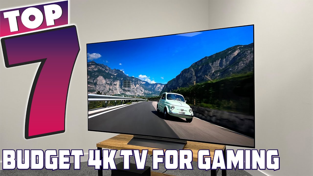 No More Lag: 7 Best 4K TVs for Smooth Gaming on a Budget - YouTube
