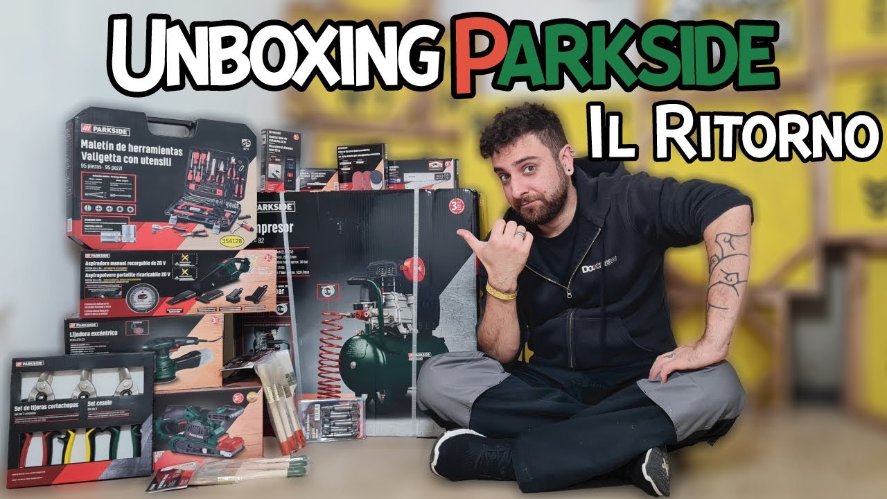 UNBOXING PARKSIDE - Il ritorno - YouTube